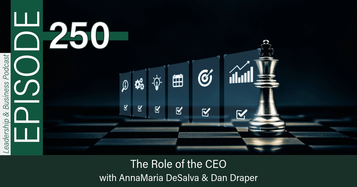 The Role of the CEO | Leadership & Business Podcast | William & Mary ...